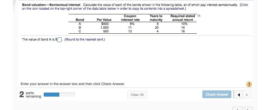 Solved Bond valuation-Semiannual interest Calculate the | Chegg.com