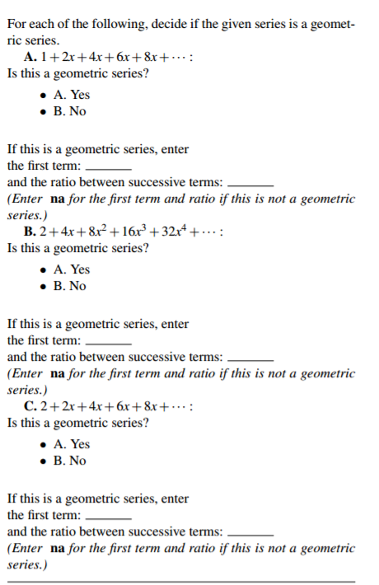 Solved For each of the following, decide if the given series | Chegg.com