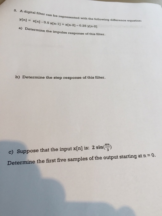 Solved A digital filter can be represented with the | Chegg.com