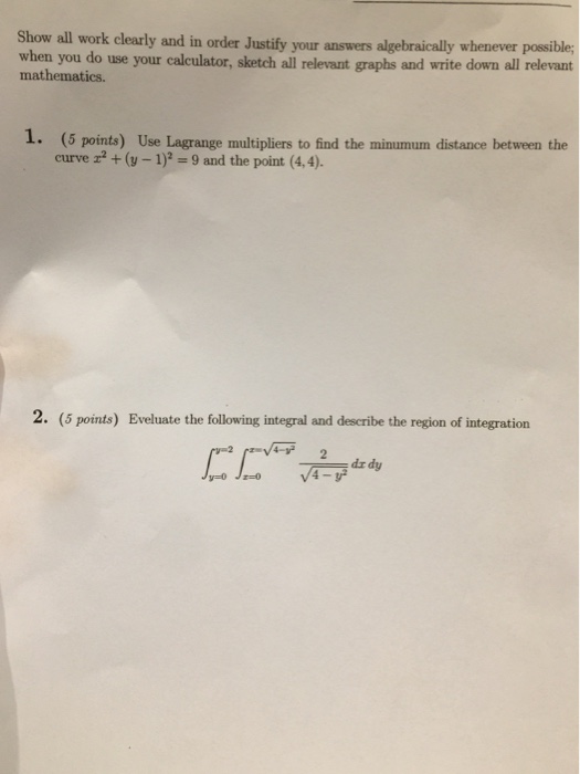 Solved clearly and in order Justify your answers | Chegg.com