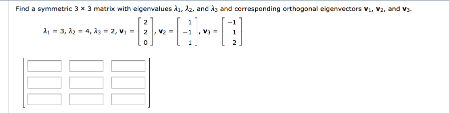 Orthogonally diagonalize the matrix by finding an | Chegg.com