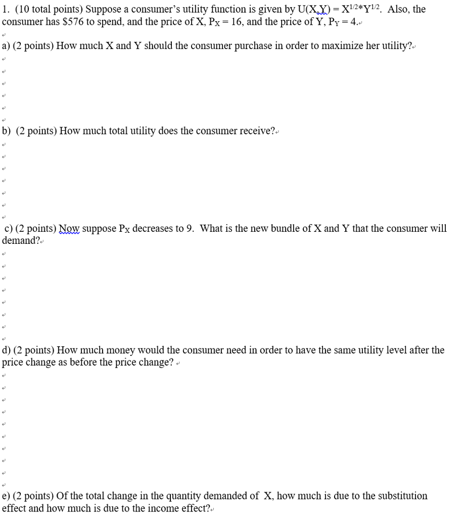 Solved 1 10 Total Points Suppose A Consumers Utility