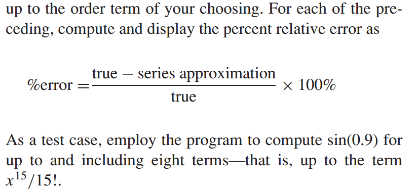 Solved 3.5The sine function can be evaluated by the | Chegg.com