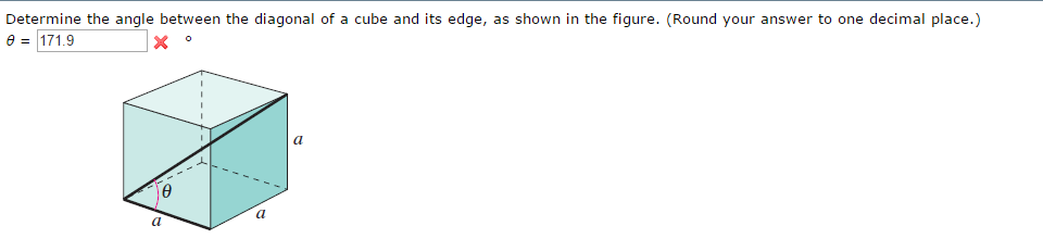 Solved Determine the angle between the diagonal of a cube | Chegg.com