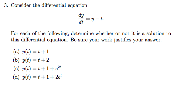 Solved Consider the differential equation dy/dt = y - t. | Chegg.com