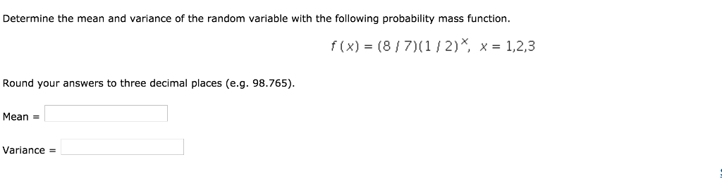 Solved Determine the mean and variance of the random | Chegg.com