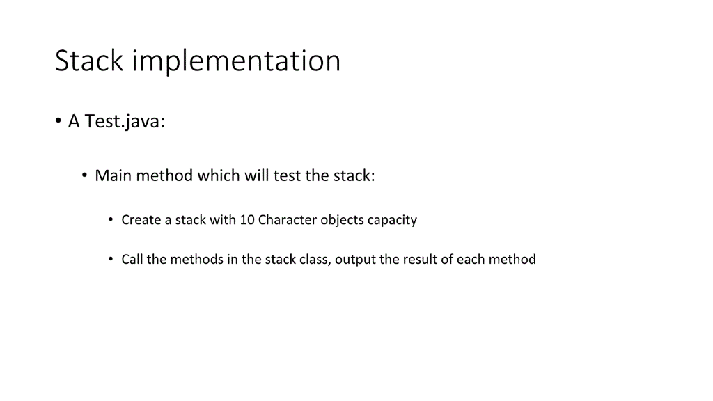 Solved Stack implementation Develop a Stack java: a class | Chegg.com