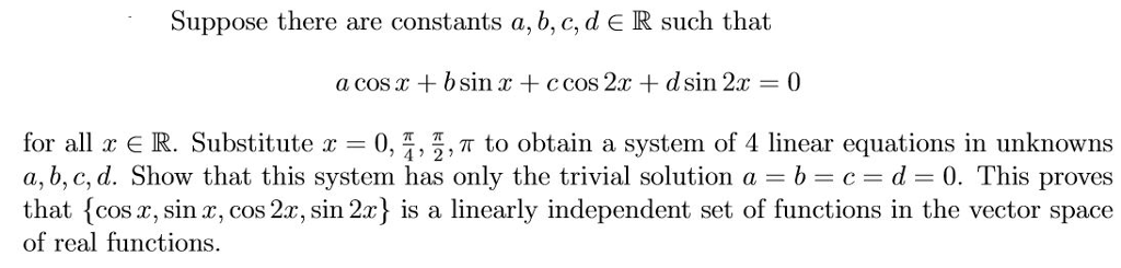 Solved Suppose there are constants a, b, c, d elementof R | Chegg.com