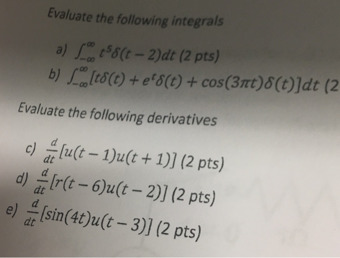 Solved Evaluate the following integrals | Chegg.com