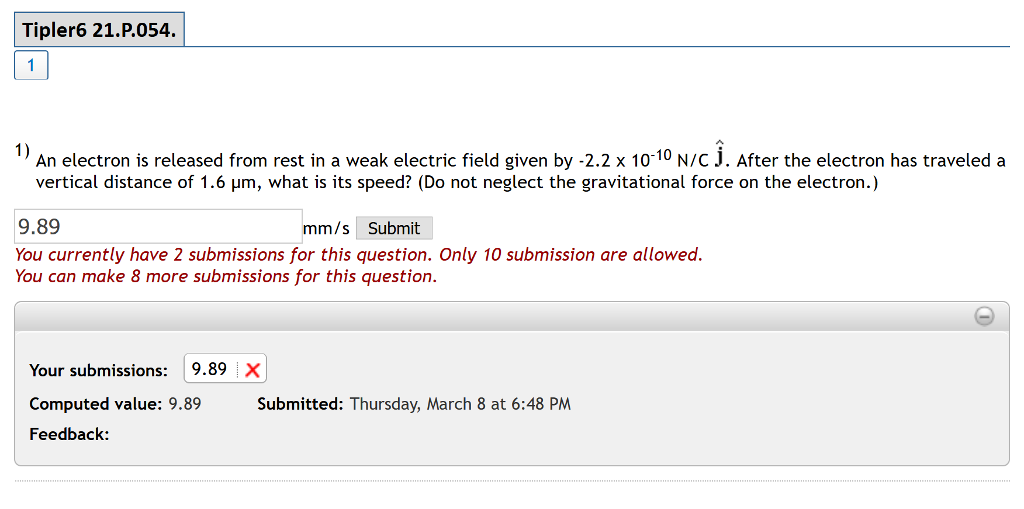 Solved Tipler6 21.P.054 1) An electron is released from rest | Chegg.com