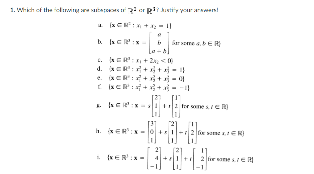 Solved 1. Which of the following are subspaces of R2 or IR3? | Chegg.com
