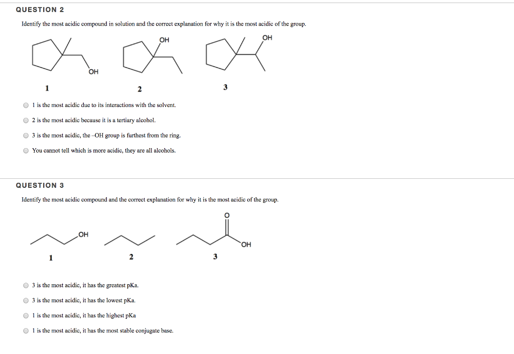 Solved QUESTION 2 Identify the most acidic compound in | Chegg.com