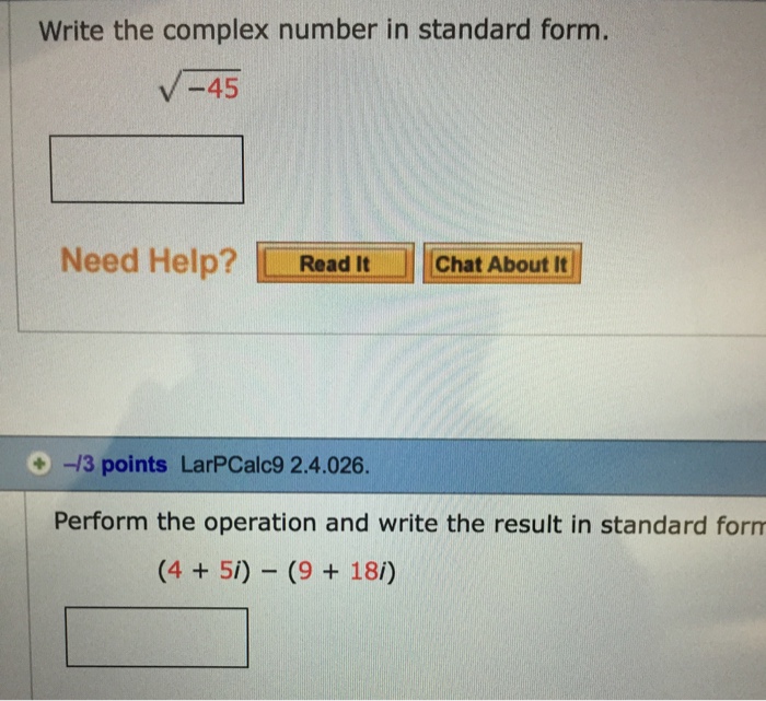 Solved Write the complex number ?n standard form. square | Chegg.com