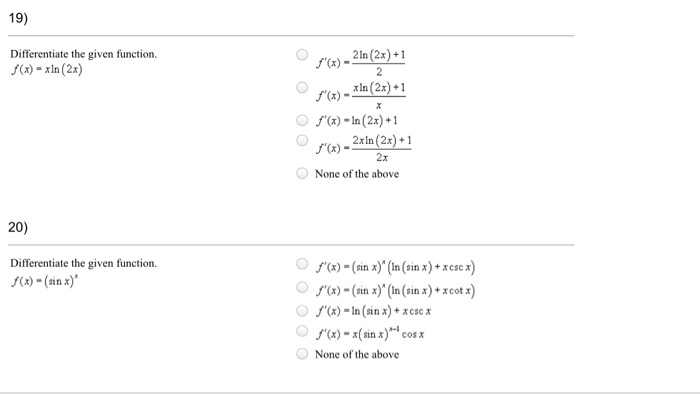 Solved Differentiate the given function. f(x) = x ln(2x) | Chegg.com