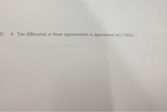 Solved Use differential or linear approximation to | Chegg.com