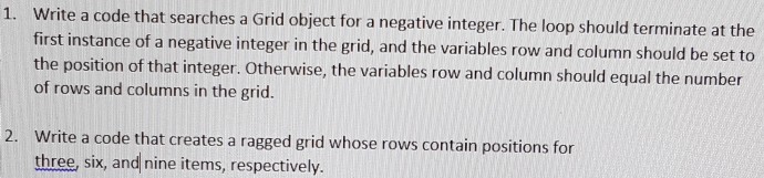 Solved Write a code that searches a Grid object for a | Chegg.com