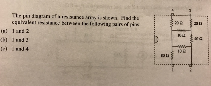 Solved The pin diagram of a resistance array is shown. Find | Chegg.com