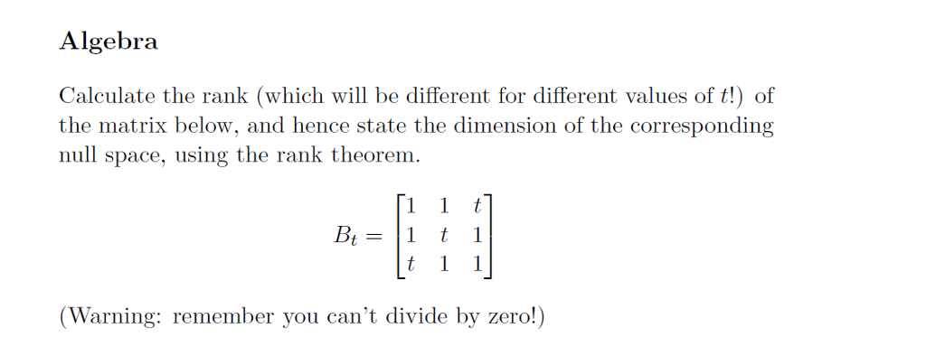 Solved Algebra Calculate the rank (which will be different | Chegg.com