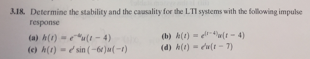 Solved 3.18. Determine the stability and the causality for | Chegg.com