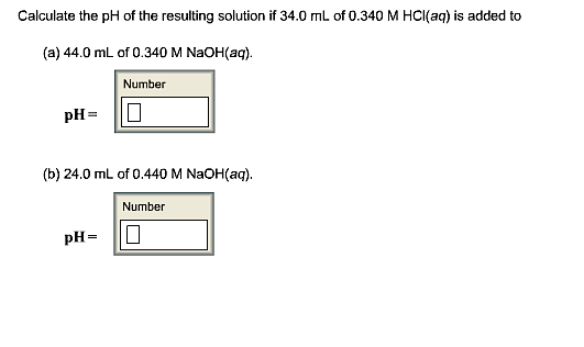 Solved Calculate the pH of the resulting solution if 34.0 mL | Chegg.com