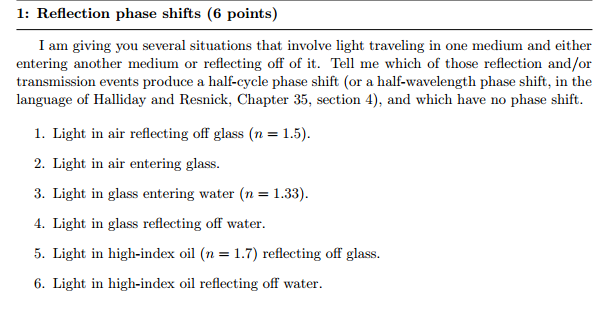 Solved 1: Reflection phase shifts I am giving you several | Chegg.com