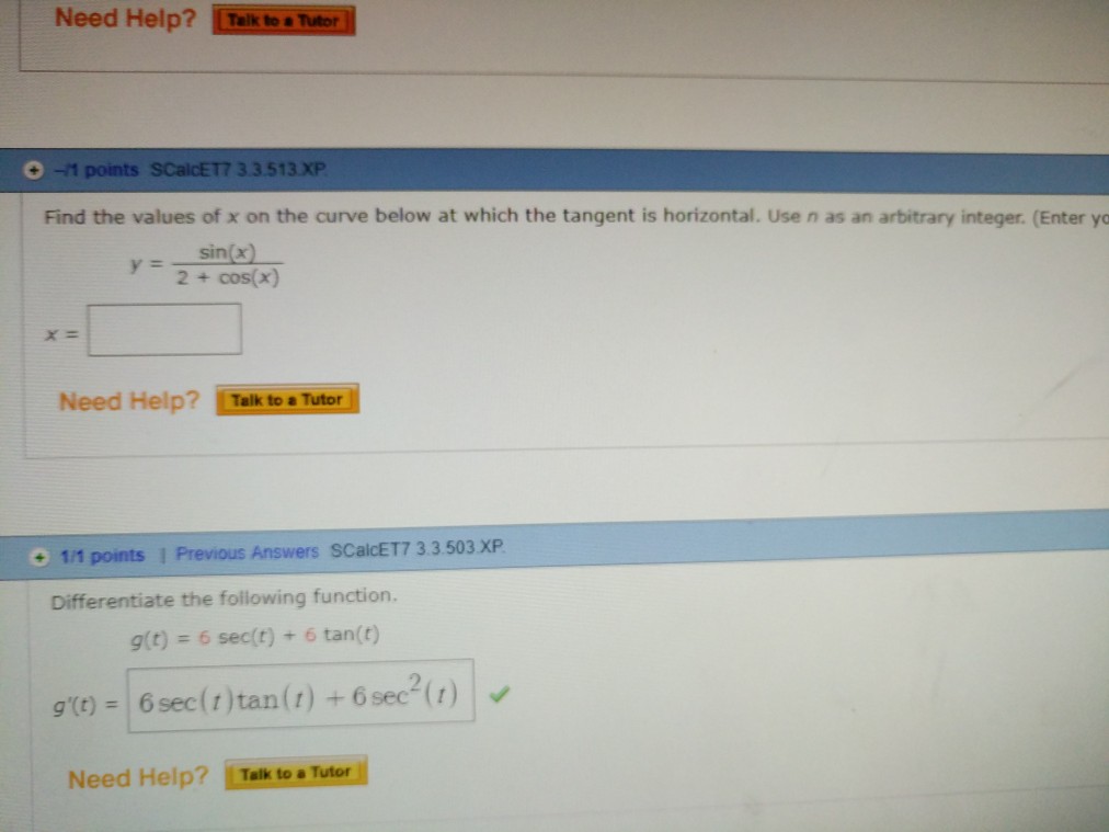 Solved Need Help? Talk to Tuter -1 points SCalcE T7 3.3.513 | Chegg.com Solved Need Help? Talk to Tuter -1 points SCalcE T7 3.3.513 | Chegg.com