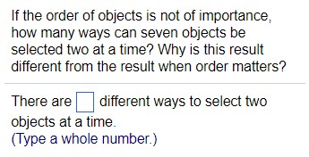 Solved If the order of objects is not of importance, how | Chegg.com