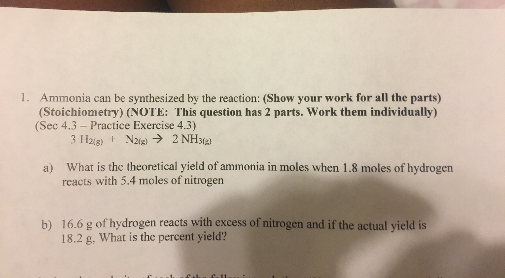 Solved Ammonia can be synthesized by the reaction: (Show | Chegg.com