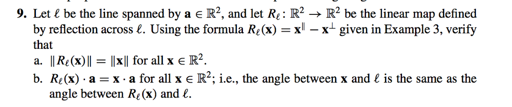 Solved Let l be the line spanned by a M^2, and let R_l: R^2 | Chegg.com
