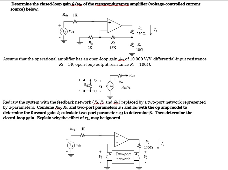 Determine the closed - loop gain jp/Vsig of the | Chegg.com