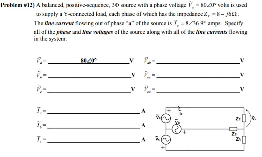 Solved Problem #12) A balanced, positive-sequence, 3d) | Chegg.com