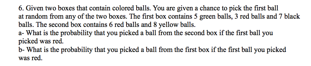 Solved Given two boxes that contain colored balls. You are | Chegg.com