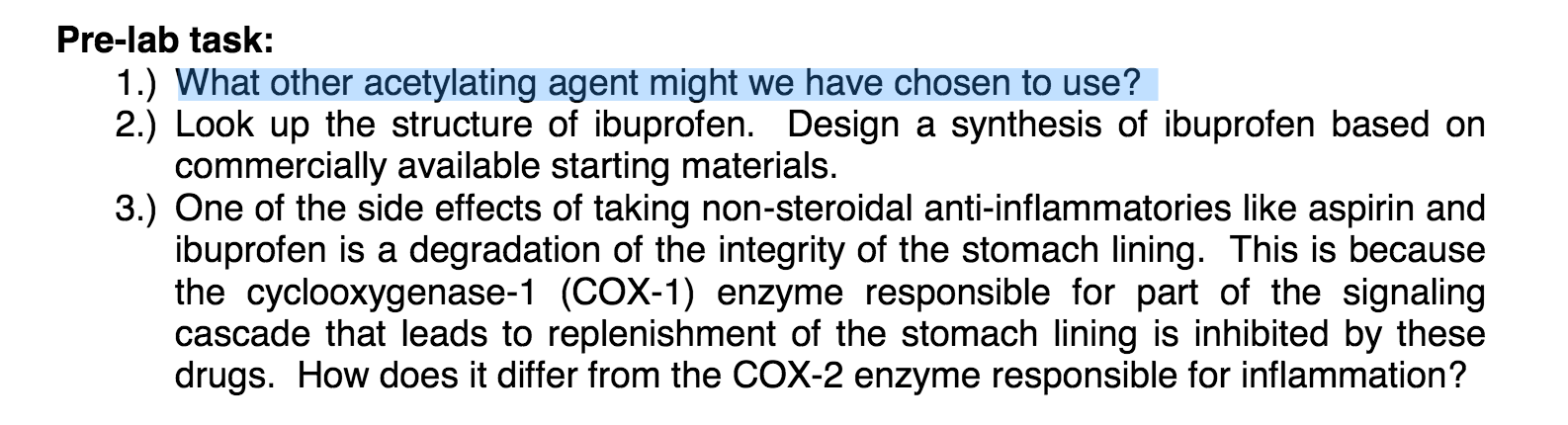 What other acetylating agent might we have chosen to | Chegg.com
