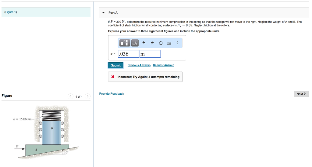 Solved (Figure 1) Part A " P = 390 N , determine the | Chegg.com