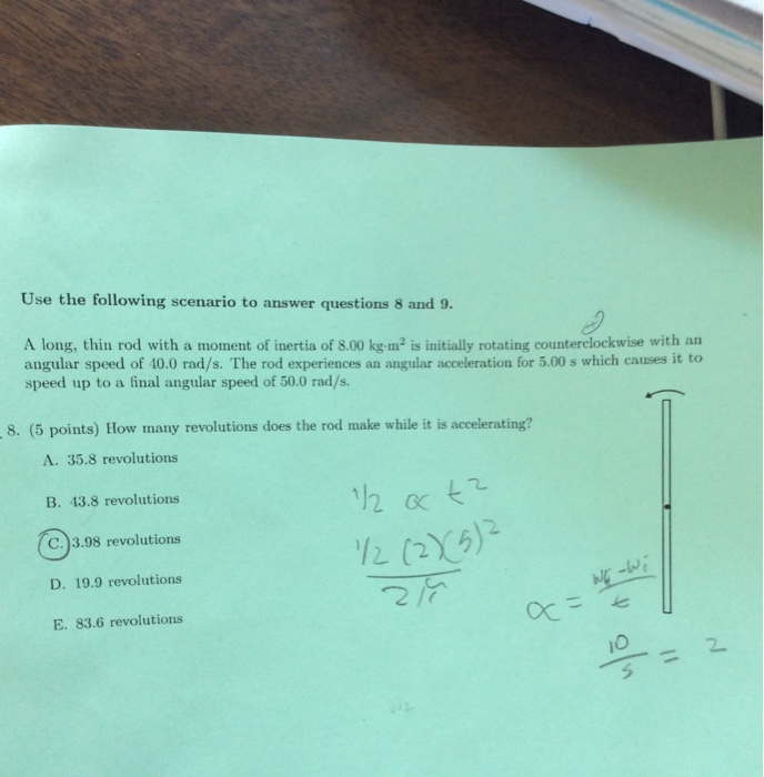 Solved Use the following scenario to answer questions 8 and | Chegg.com