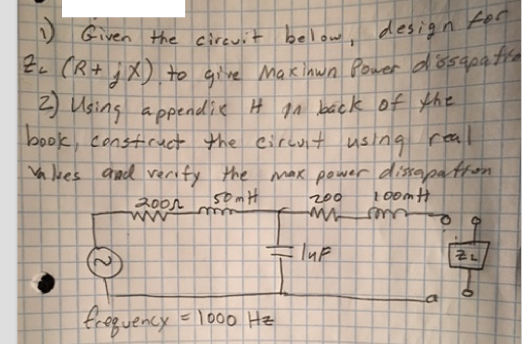 Solved 1.Given the circuit below, design for Zc(R+jx) to | Chegg.com