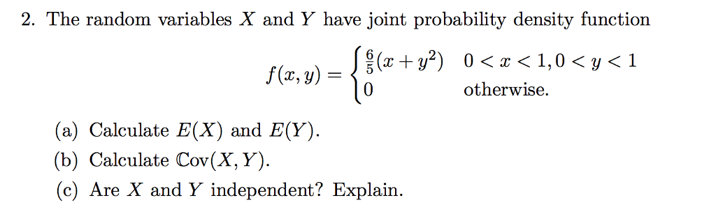 Solved 2. The random variables X and Y have joint | Chegg.com