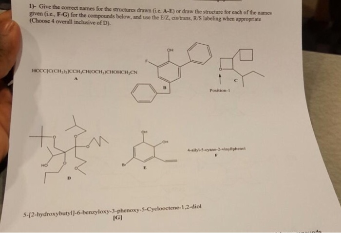 Solved Give the correct names for the structure drawn (i.e., | Chegg.com