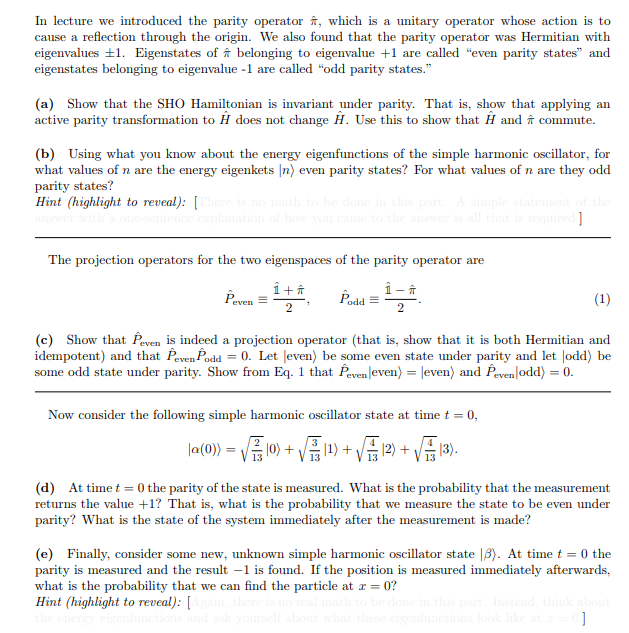 Solved In lecture we introduced the parity operator π, which | Chegg.com
