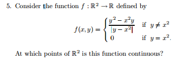 Solved Consider the function f : R 2 ? R defined by f(x, y) | Chegg.com