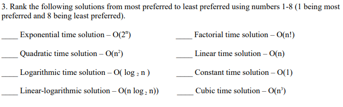 Solved 3. Rank the following solutions from most preferred | Chegg.com