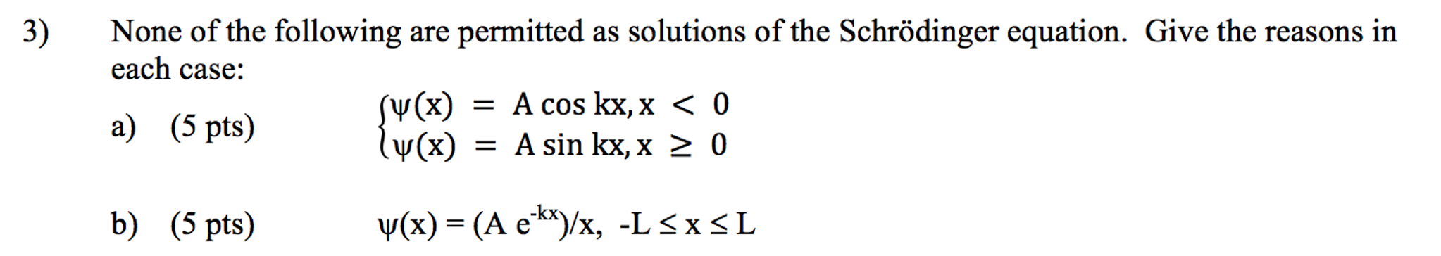 Solved None of the following are permitted as solutions of | Chegg.com