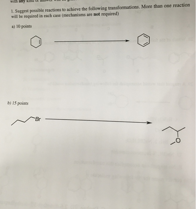 Solved Suggest possible reactions to achieve the following | Chegg.com