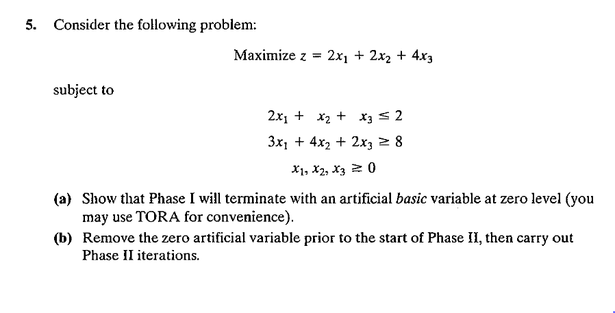 Solved This problem is solved with two phase simplex method, | Chegg.com