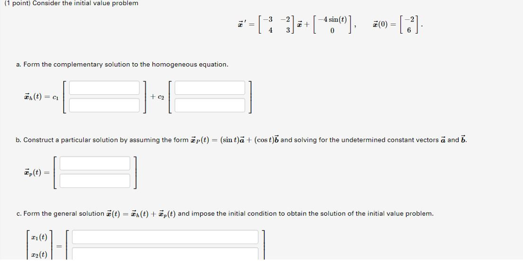 Solved (1 point) Consider the initial value problem 4 sin(t) | Chegg.com