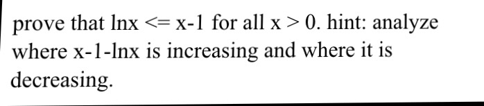 Solved Prove that 1nx 0. | Chegg.com