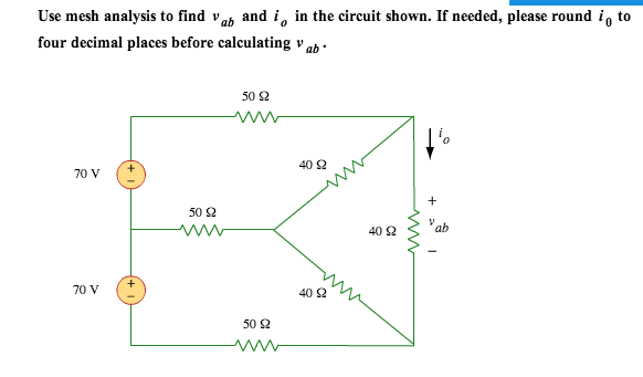 Solved Use mesh analysis to find vab and i0 in the circuit | Chegg.com