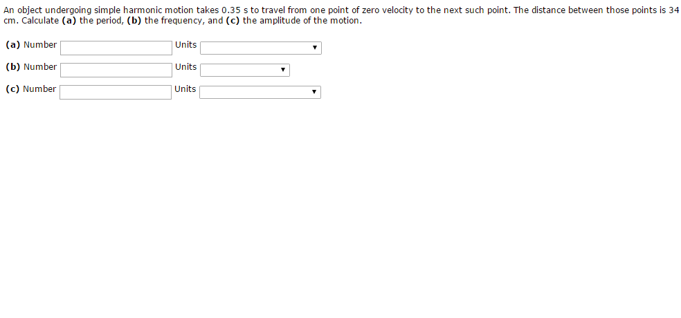 Solved An object undergoing simple harmonic motion takes | Chegg.com