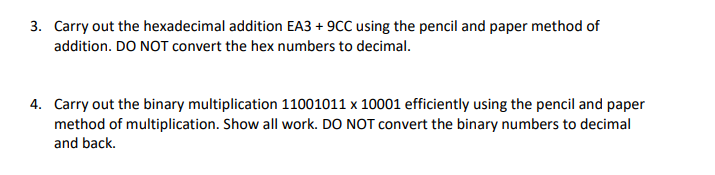Solved 3. Carry out the hexadecimal addition EA3 + 9CC using | Chegg.com