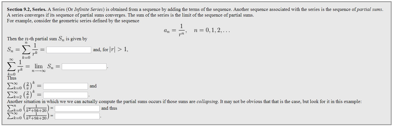 Solved A Series (Or Infinite Series) is obtained from a | Chegg.com